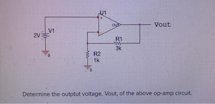 Solved Determine the outptut voltage, Vout, of the above | Chegg.com