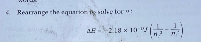 Solved 4. Rearrange the equation to solve for ni : | Chegg.com