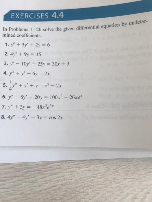 Solved EXERCISES 4.4 In Problems 1-26 solve the given | Chegg.com
