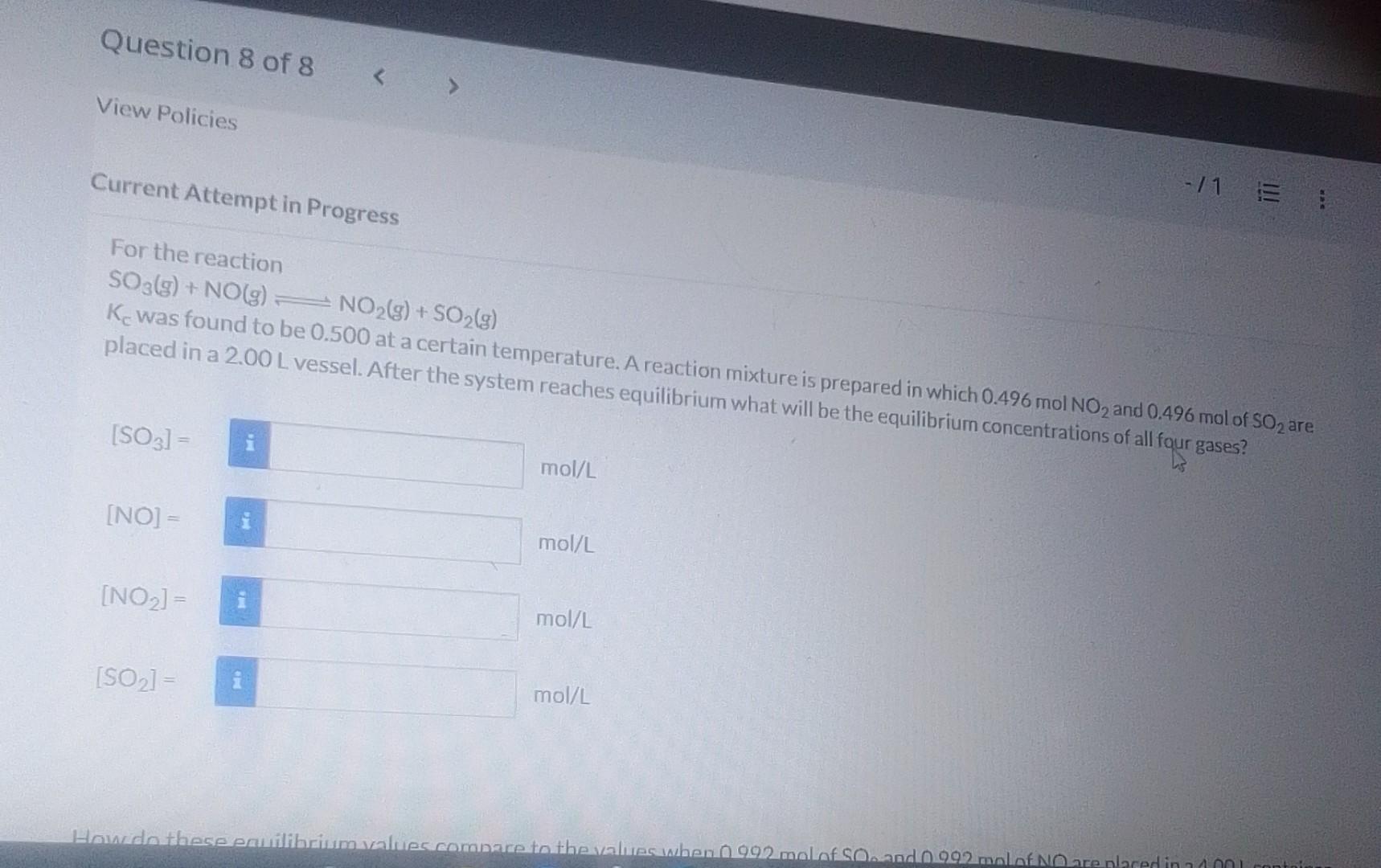 Solved For the reaction SO3( g)+NO(g)⇌NO2( g)+SO2( g) Kc was | Chegg.com