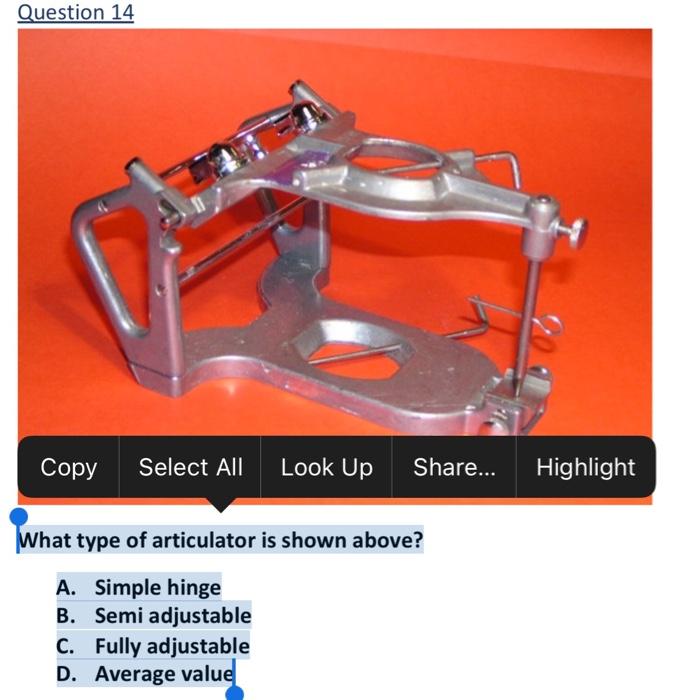 Solved What type of articulator is shown above?A. Simple | Chegg.com