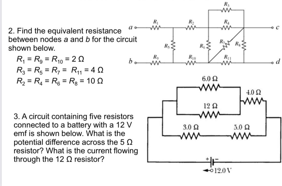 Solved 2. Find the equivalent resistance between nodes a and | Chegg.com