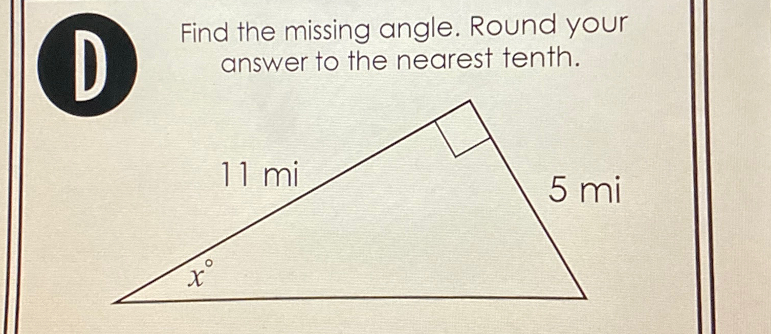 Solved Find the missing angle. Round your answer to the | Chegg.com