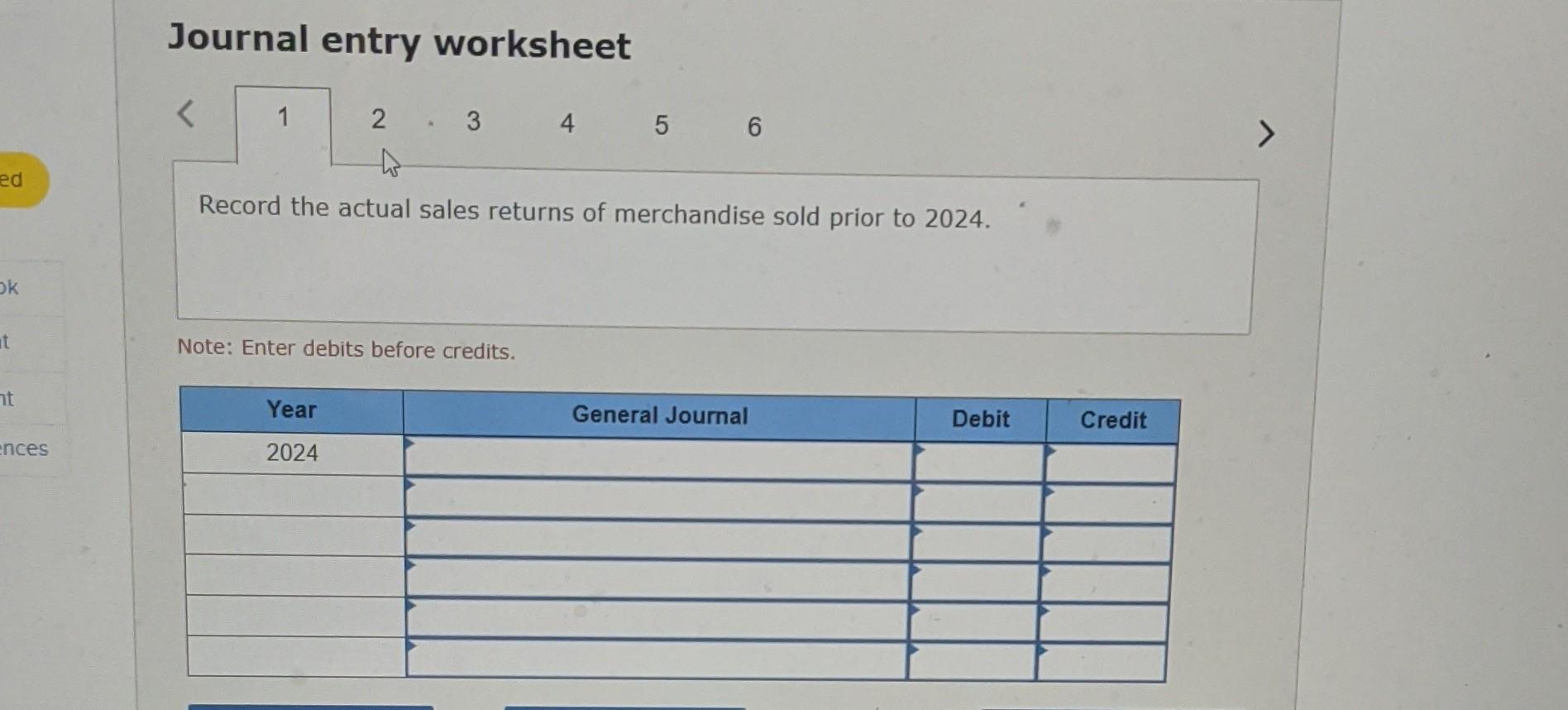 Solved Journal entry worksheet Note: Enter debits before | Chegg.com