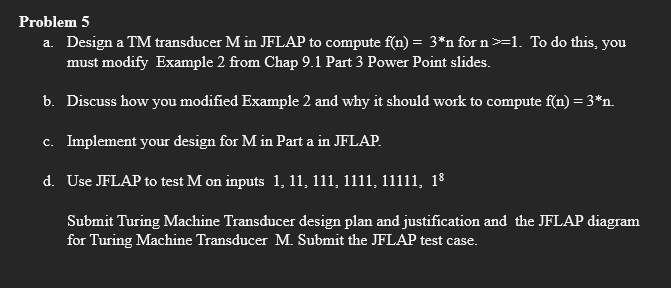 Solved I need help with creating a JFLAP for this: Problem | Chegg.com
