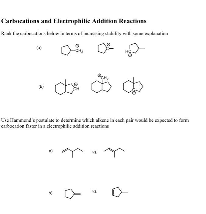 Solved Carbocations and Electrophilic Addition Reactions | Chegg.com