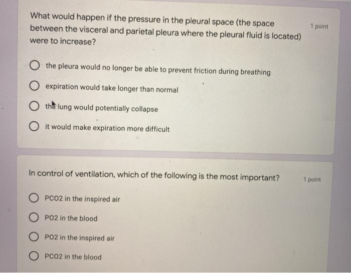 Solved What would happen if the pressure in the pleural | Chegg.com