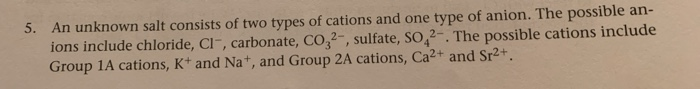 Solved 5. An unknown salt consists of two types of cations | Chegg.com