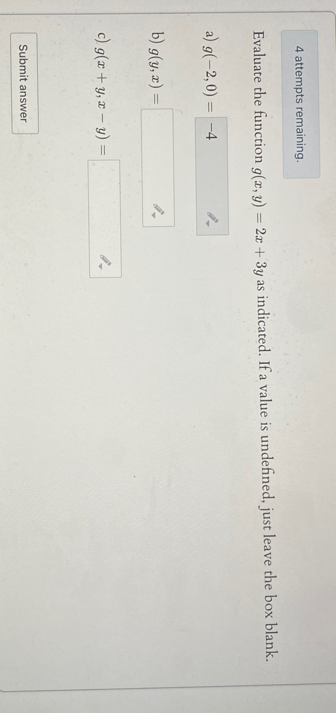 Solved 4 ﻿attempts remaining.Evaluate the function | Chegg.com