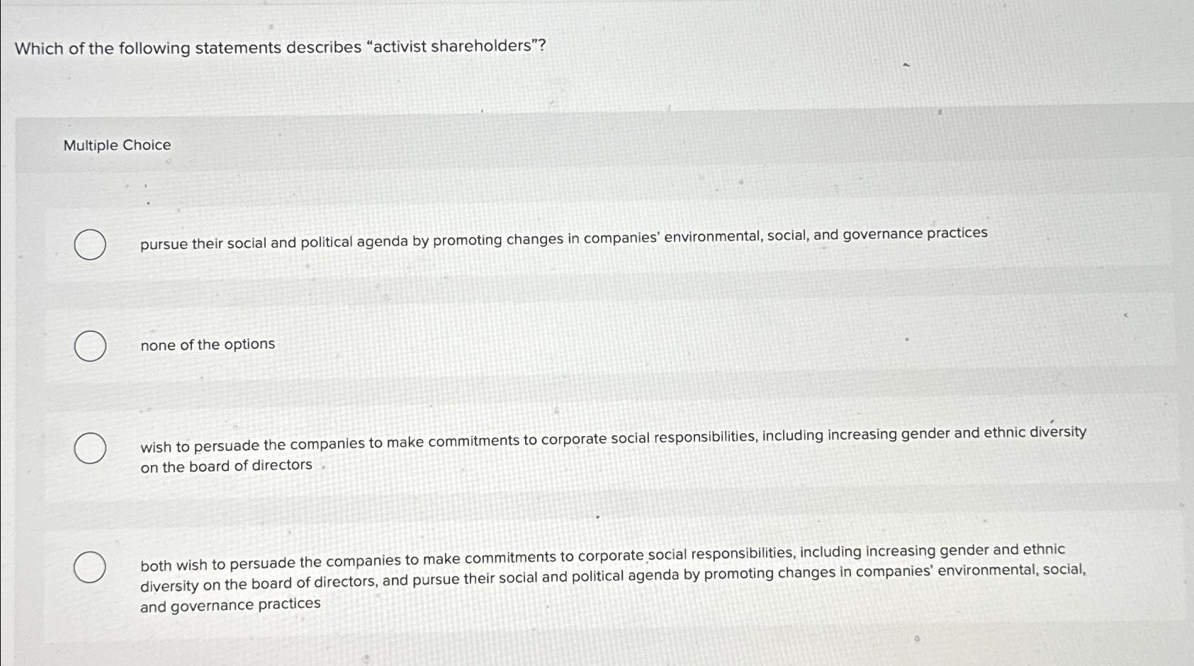 Solved Which of the following statements describes "activist | Chegg.com