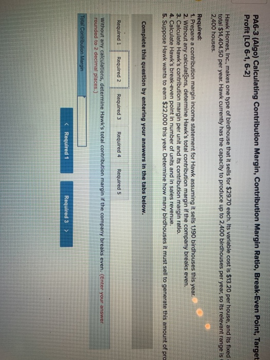 Solved PA6-3 (Algo) Calculating Contribution Margin, | Chegg.com