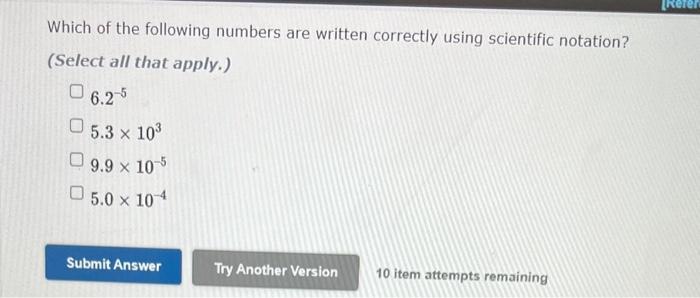 Solved Which of the following numbers are written correctly | Chegg.com