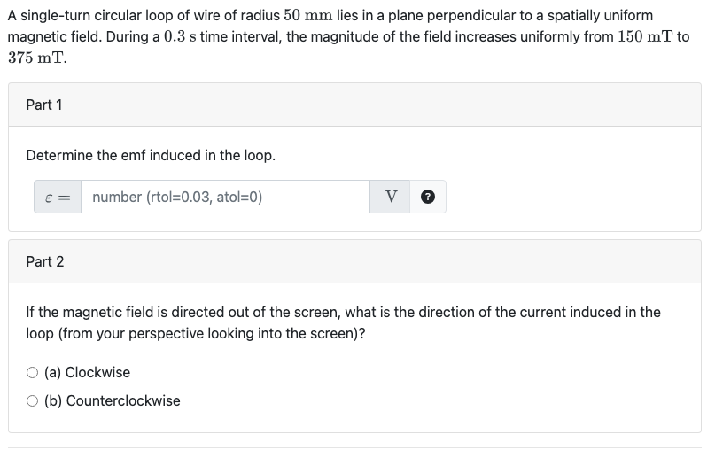 Solved A single-turn circular loop of wire of radius 50mm | Chegg.com