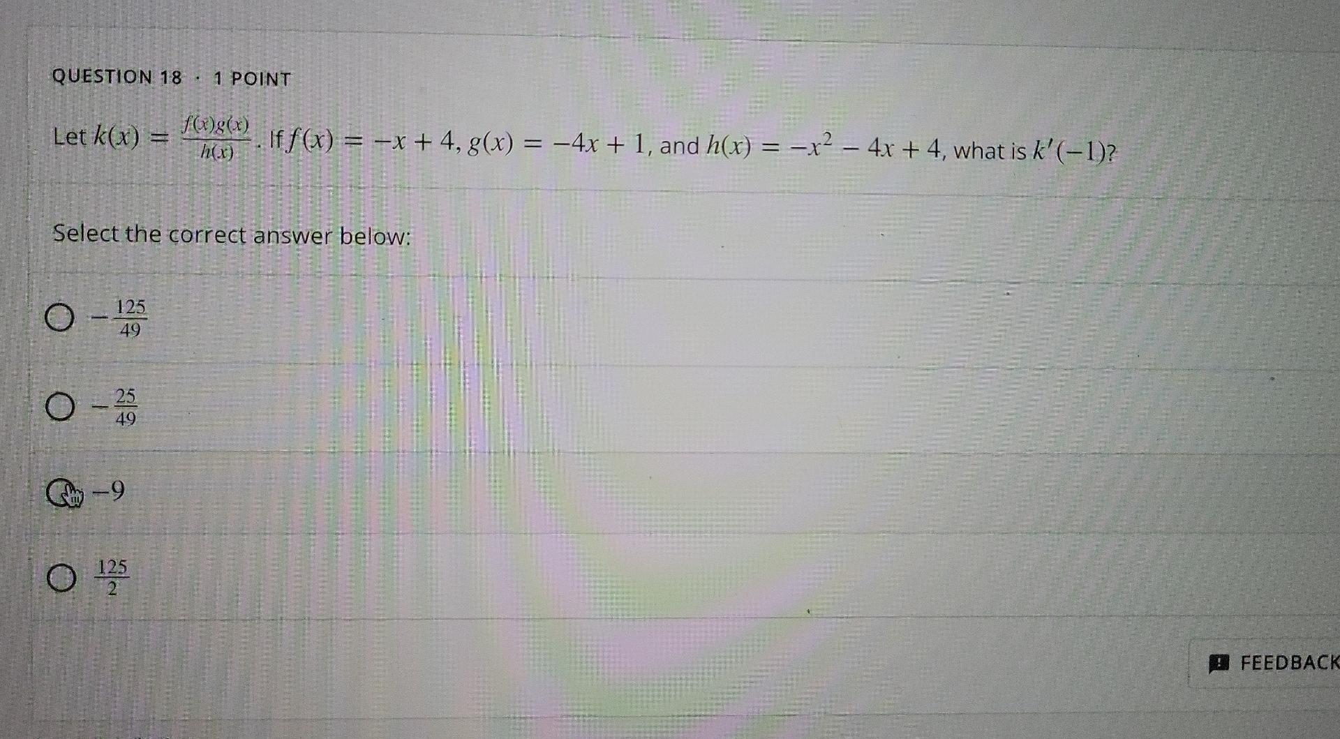 Solved Let k ( x ) = f ( x ) g ( x ) h ( x ) If f ( x ) = -x | Chegg.com