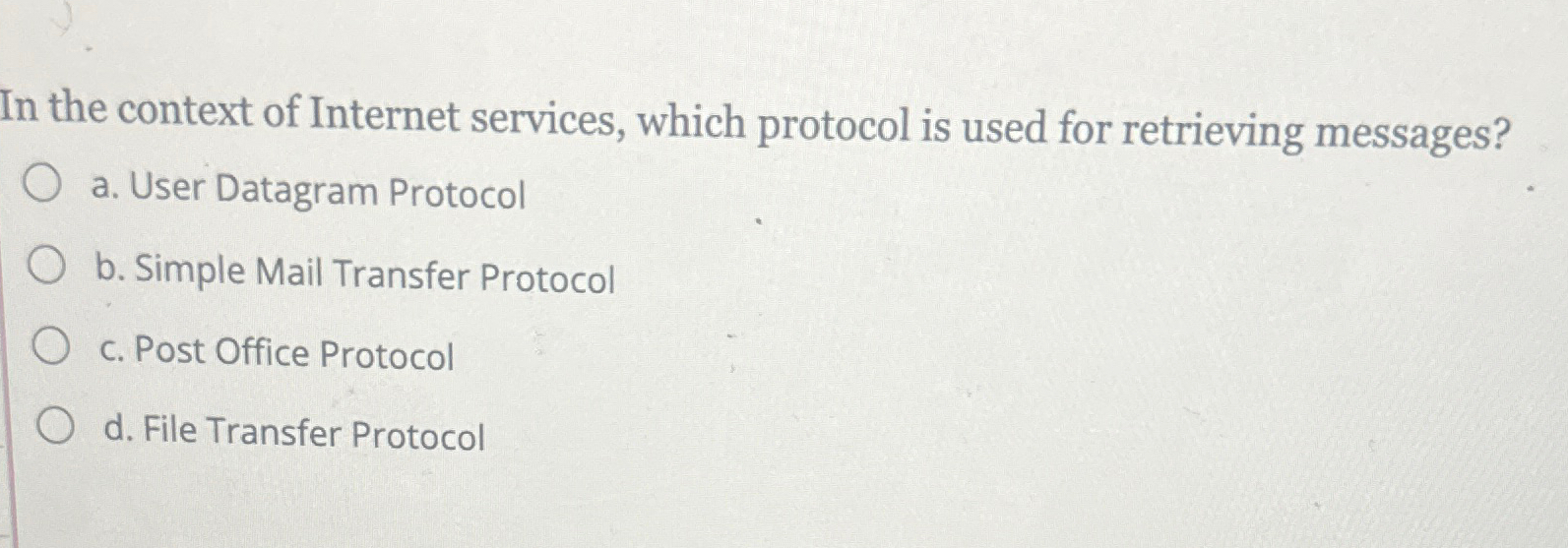 Solved In the context of Internet services, which protocol | Chegg.com