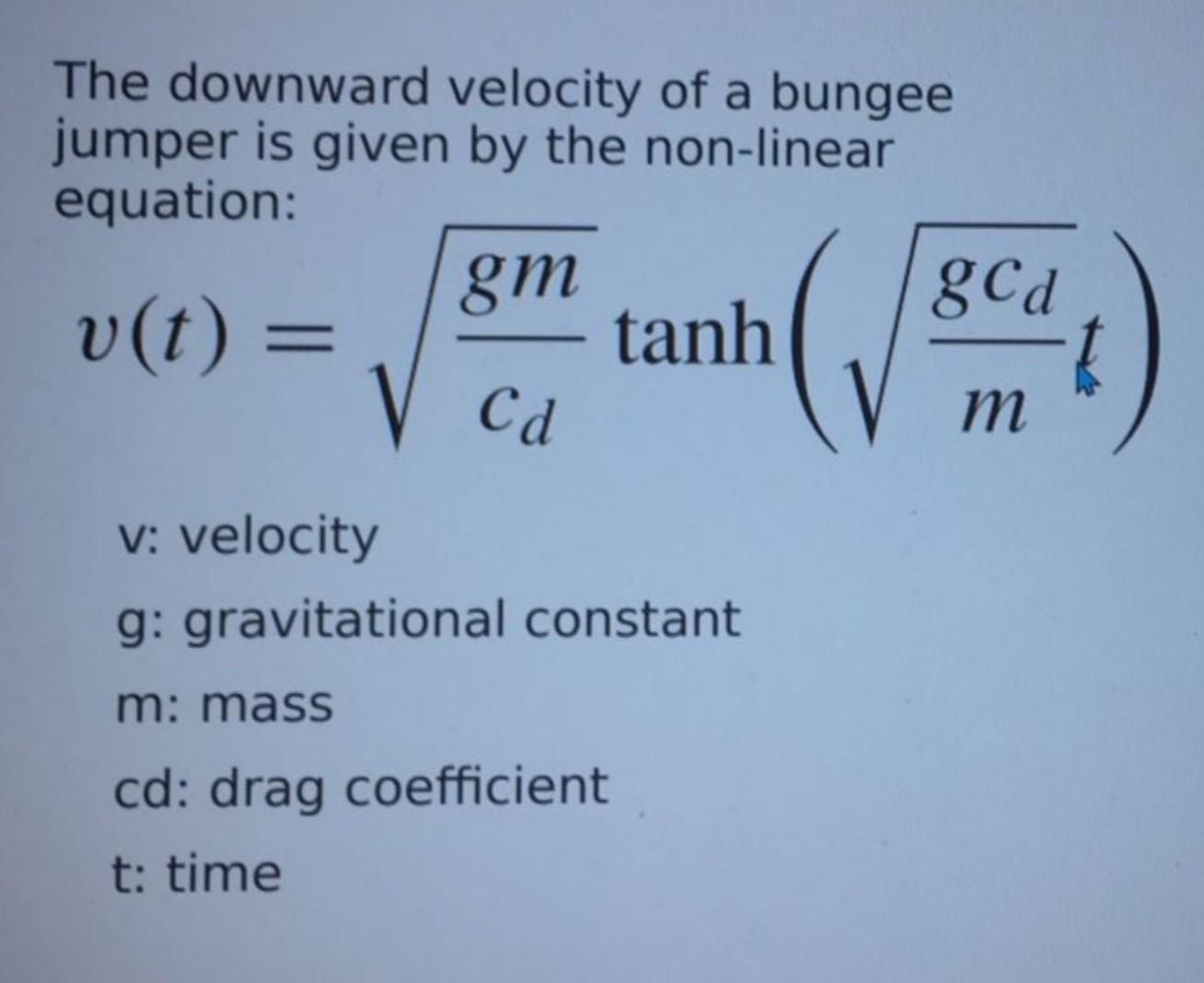 Solved Derive the equation .Cd, g: constants .t, m, V: | Chegg.com