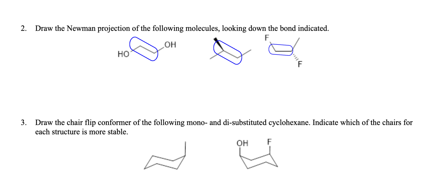 Solved 2. ﻿Draw the Newman projection of the following | Chegg.com