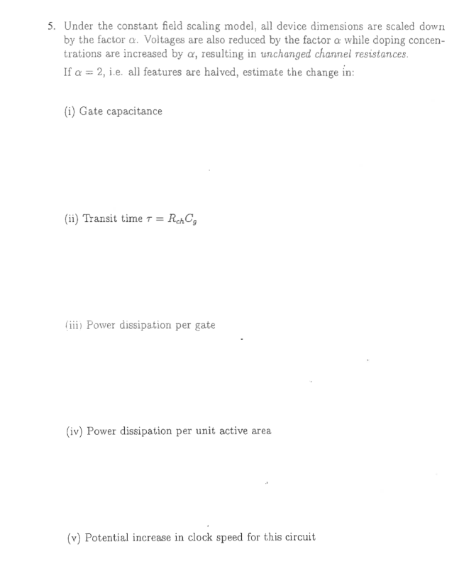 Solved Under the constant field scaling model, all device | Chegg.com