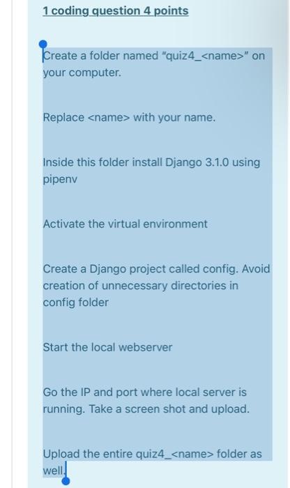 1 coding question 4 points Create a folder named | Chegg.com