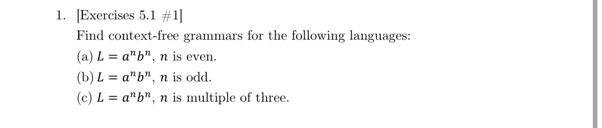 Solved [Exercises 5.1 ﻿#1]Find context-free grammars for the | Chegg.com