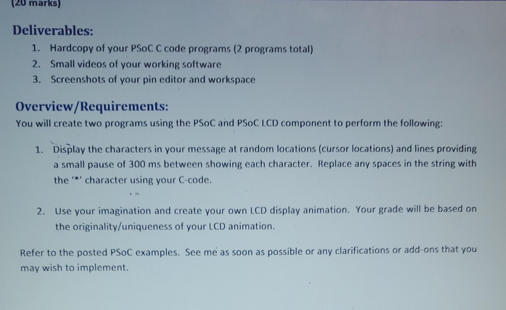 Solved Lab \#7: PSoC LCD Character Manipulation Due: Monday | Chegg.com