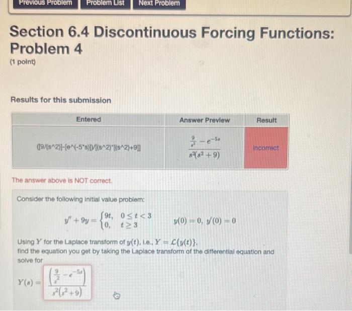 Solved Section 64 Discontinuous Forcing Functions Problem 
