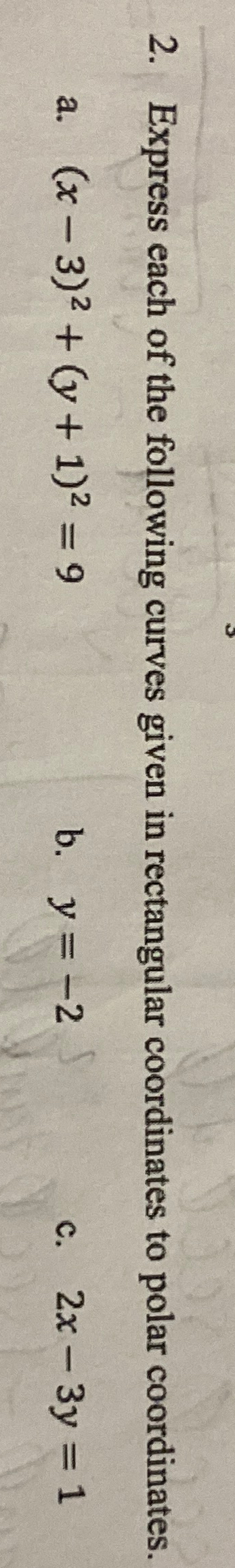 Solved Express each of the following curves given in | Chegg.com