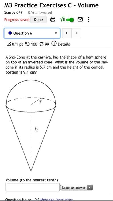 Solved M3 Practice Exercises C - Volume Score: 0/60/6 | Chegg.com