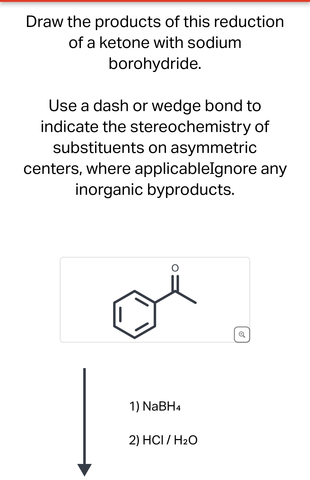 Solved Draw the products of this reduction of a ketone with | Chegg.com