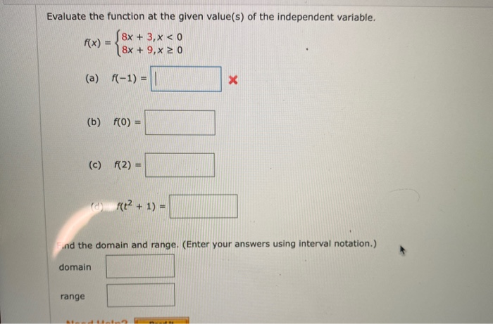 Solved Evaluate the function at the given value(s) of the | Chegg.com