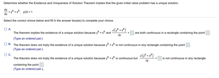 Solved Determine whether the Existence and Uniqueness of | Chegg.com