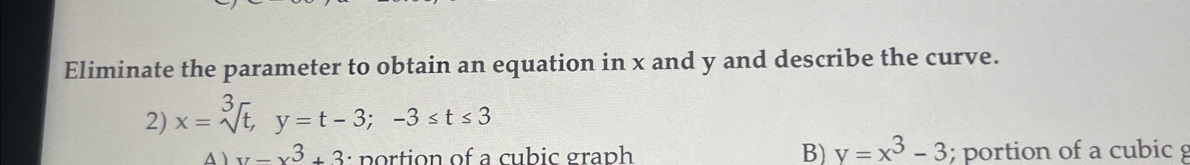 Solved Eliminate the parameter to obtain an equation in x | Chegg.com