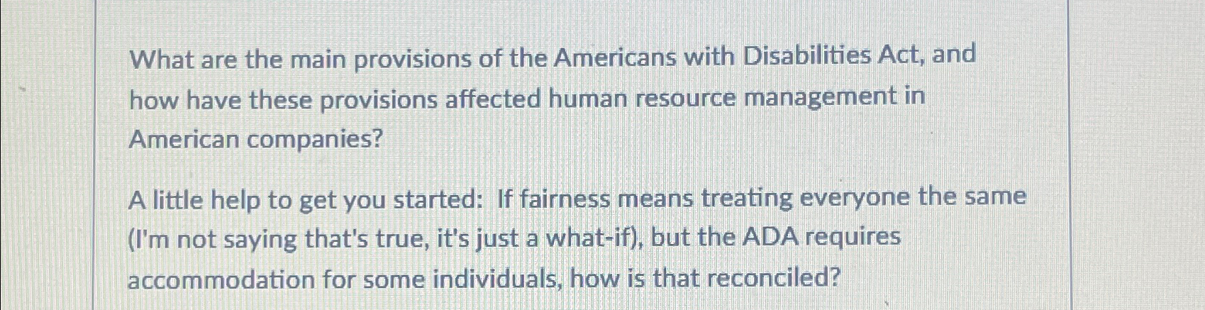 Solved What are the main provisions of the Americans with | Chegg.com