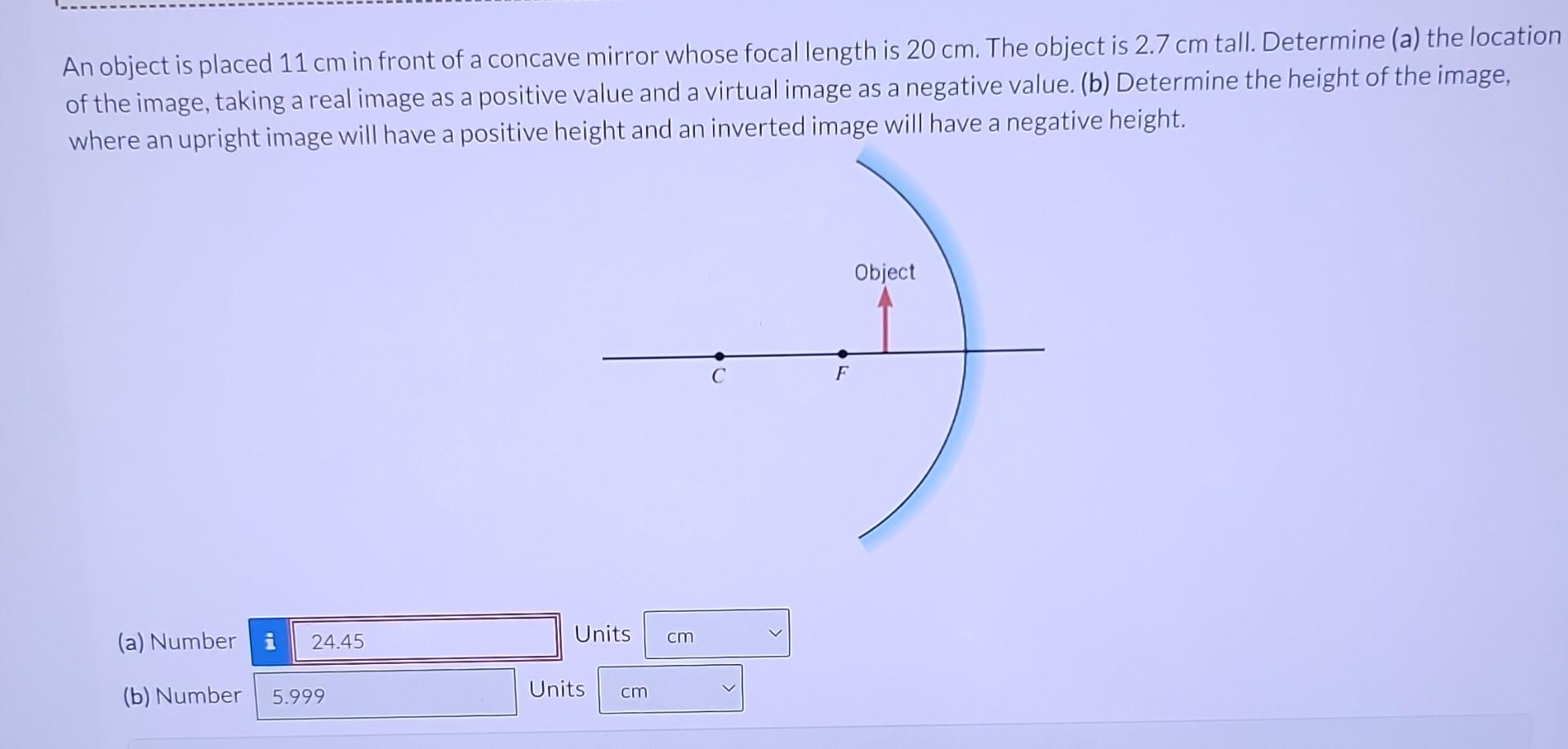 Solved An object is placed 11 cm in front of a concave | Chegg.com