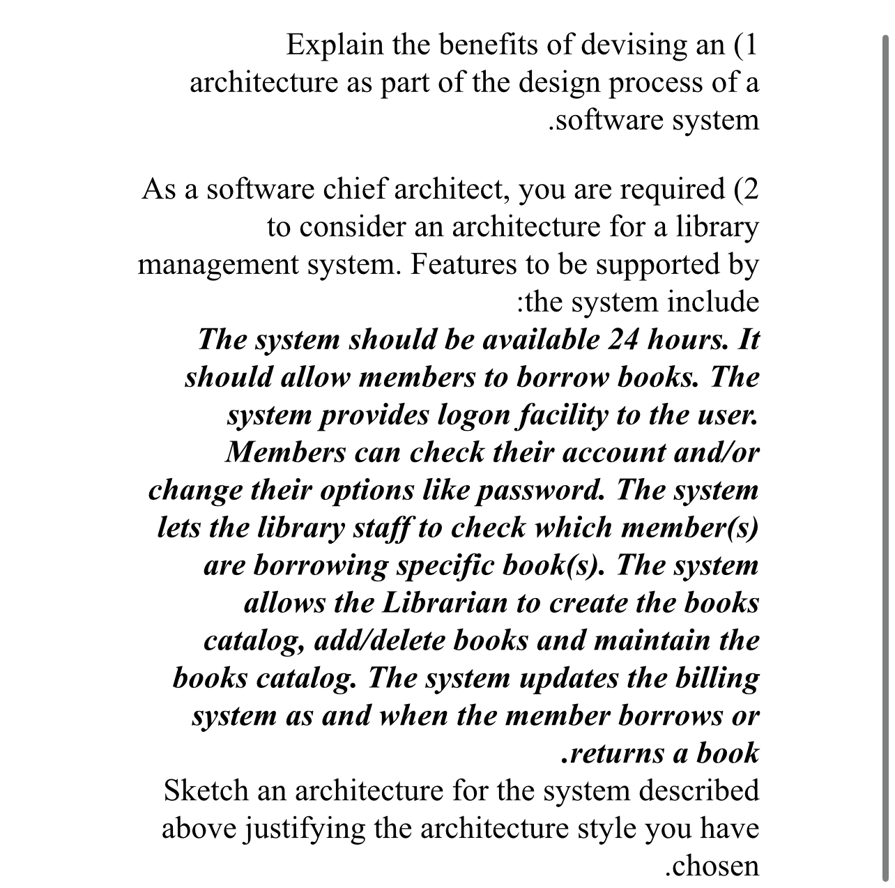 Solved Explain the benefits of devising an (1 ﻿architecture | Chegg.com
