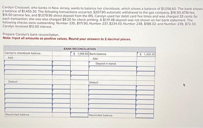 Solved Carolyn Crosswell, who banks in New Jersey, wants to | Chegg.com