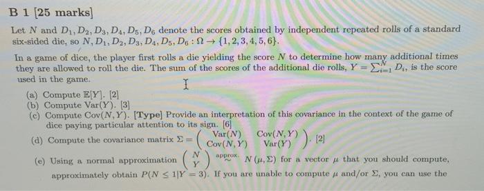Solved Let N and D1,D2,D3,D4,D5,D6 denote the scores | Chegg.com