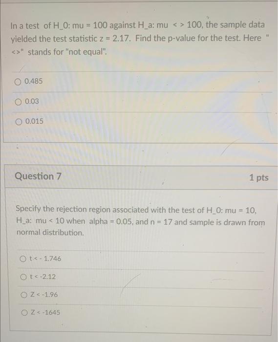 Solved In a test of H−O:mu=100 against H−a: mu 100, the | Chegg.com