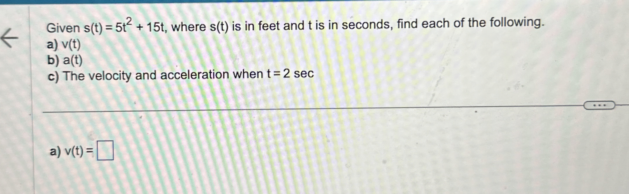 Solved Given s(t)=5t2+15t, ﻿where s(t) ﻿is in feet and t ﻿is | Chegg.com