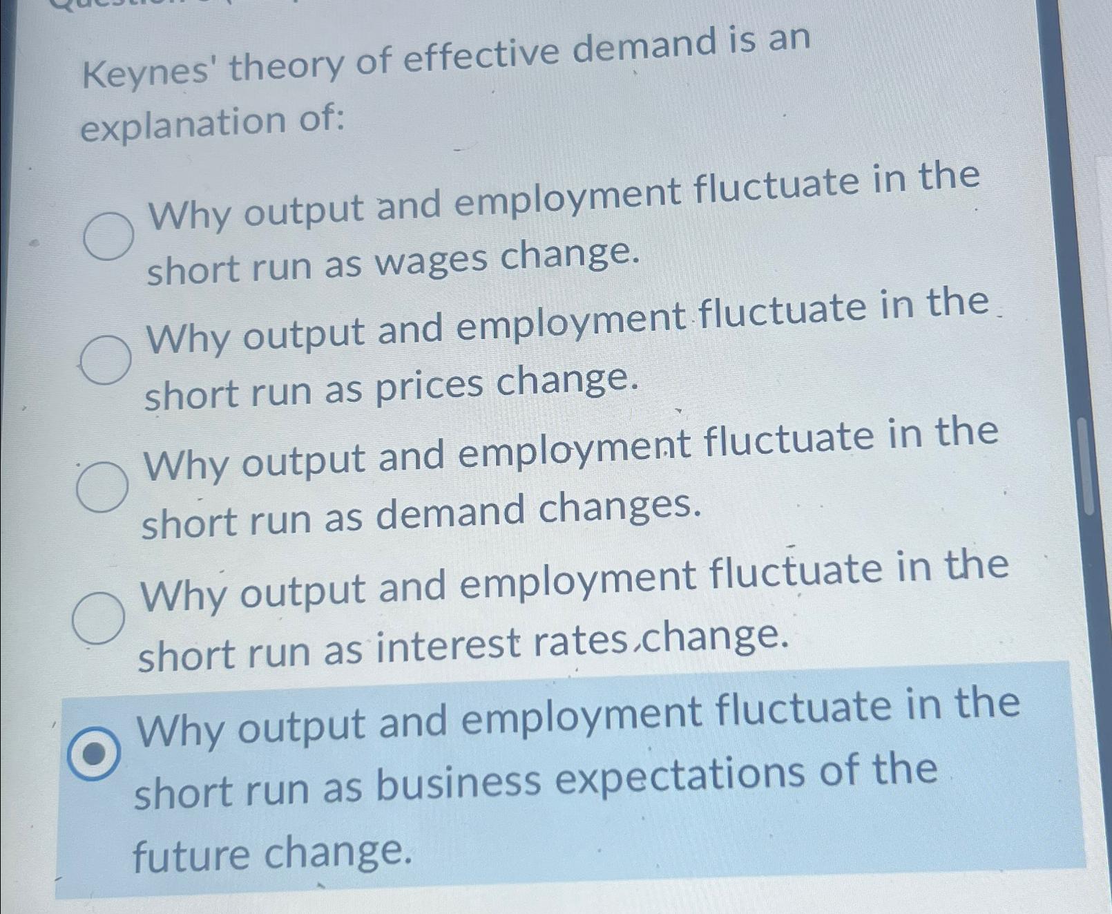 Solved Keynes' theory of effective demand is an explanation | Chegg.com