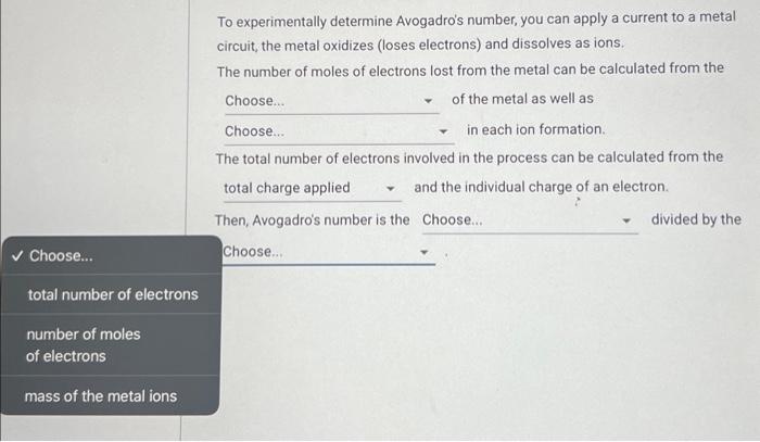 Solved To experimentally determine Avogadro's number, you | Chegg.com