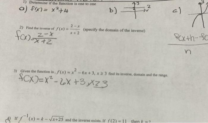 Solved a) f(x)=x2+4 b) c) 2) Find the inverse of f(x)=x+22−x | Chegg.com