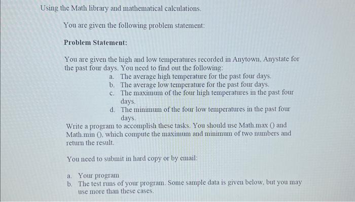 Solved the Math library and mathematical calculations. You | Chegg.com