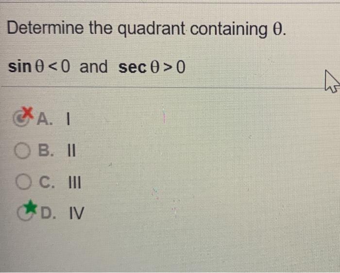 Solved Determine the quadrant containing o. sin 0