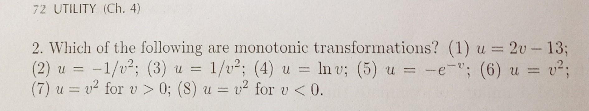 Solved 2. Which of the following are monotonic | Chegg.com