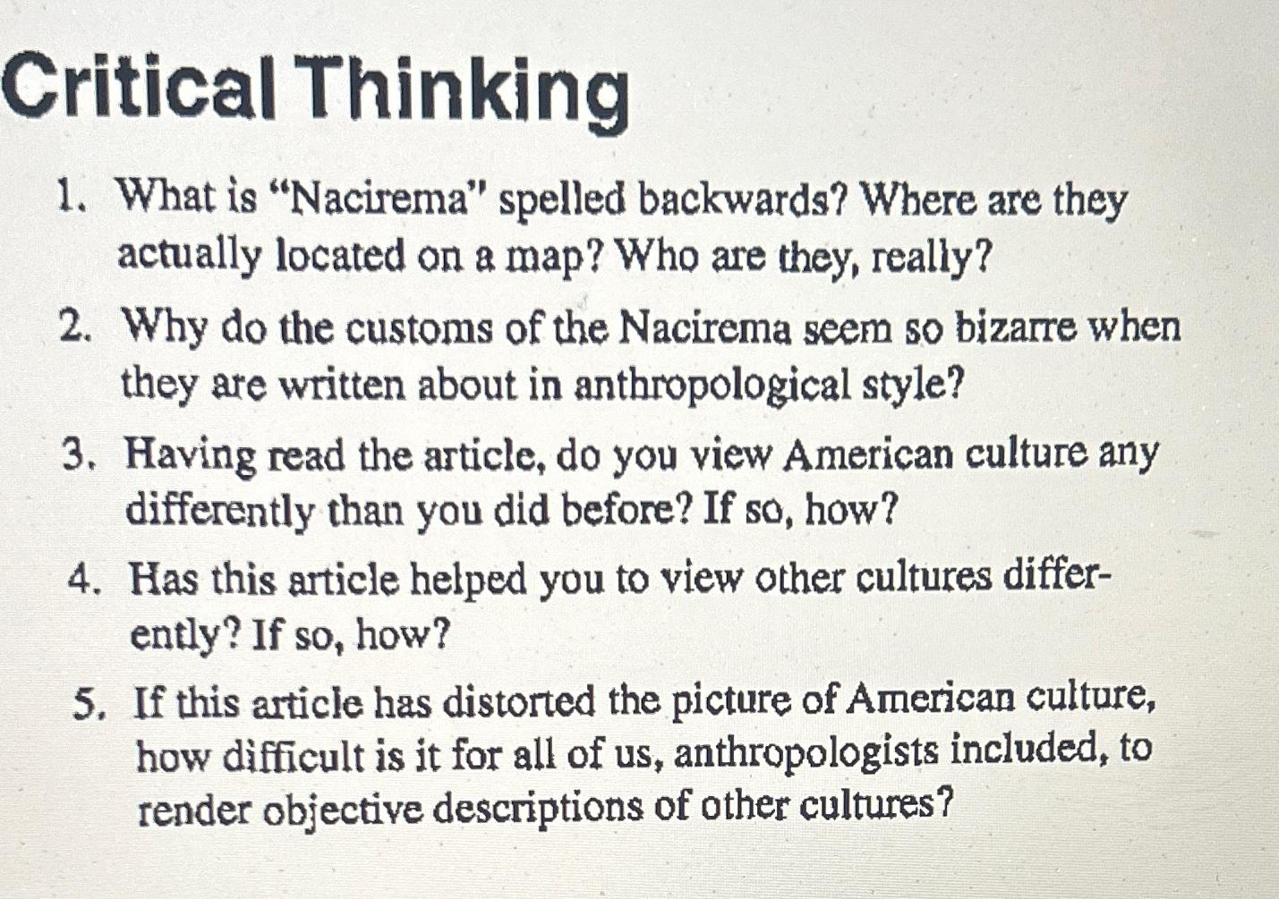 Solved Critical ThinkingWhat is "Nacirema" spelled | Chegg.com
