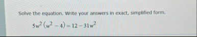 Solved Solve the equation. Write your answers in exact, | Chegg.com