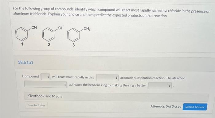 Solved For the following group of compounds, identify which | Chegg.com