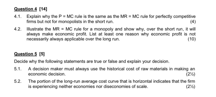 Solved Question 4 (14) 4.1. Explain why the P = MC rule is | Chegg.com