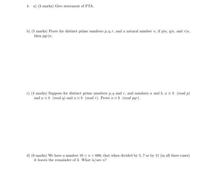 Solved 4. a) (3 marks) Give statement of FTA. b) (5 marks) | Chegg.com Solved 4. a) (3 marks) Give statement of FTA. b) (5 marks) | Chegg.com